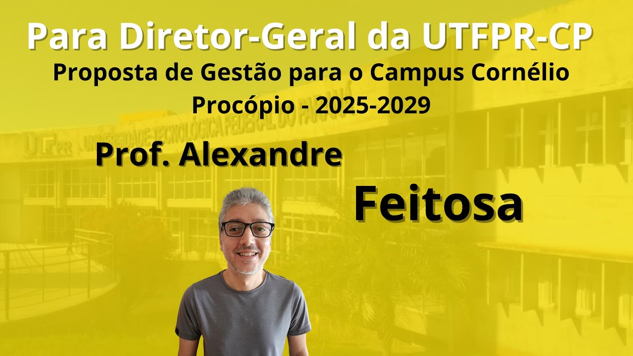 Proposta de Gestão para o Campus Cornélio Procópio - 2025-2029