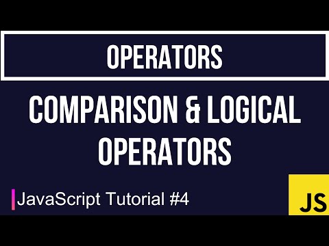 JavaScript Tutorial #4 | Comparison & Logical Operators