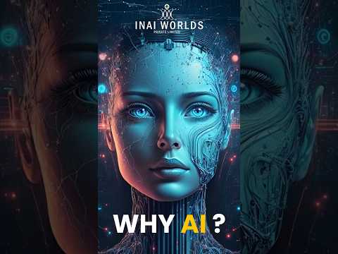 Why AI ? | History of Artificial Intelligence | INAI Worlds Pvt. Ltd. #artificialintelligence