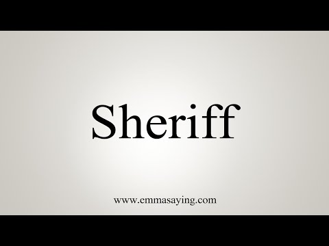 How To Say Sheriff