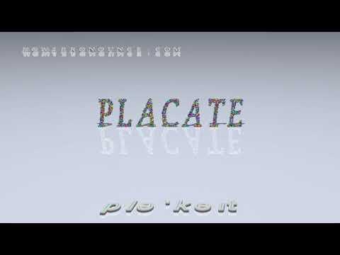 placate - pronunciation + Examples in sentences and phrases