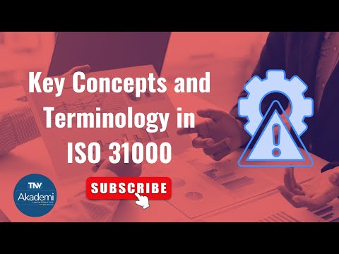 Key Concepts and Terminology in ISO 31000