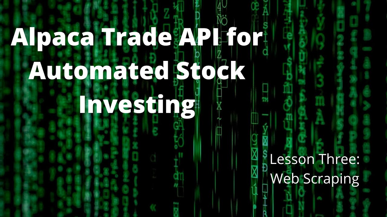 Automated Stock Trading with Python: Web Scraping