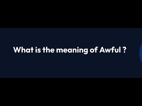 What is the meaning of Awful (Hindi and English)