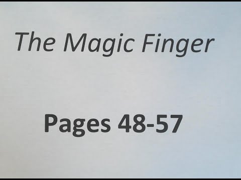 The Magic Finger pages 48-57