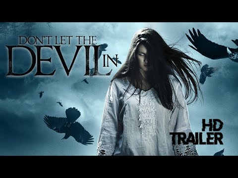 DON’T LET THE DEVIL IN (2016) – MLMILLERWRITES / MLMillerFrights