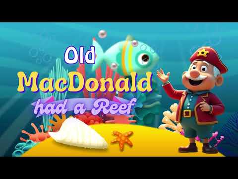 Old MacDonald Had a Reef | Fun Song for Kids | Shows for Littles