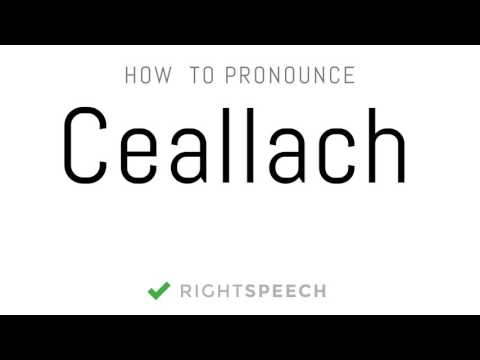 🔴 Ceallach - How to pronounce Ceallach
