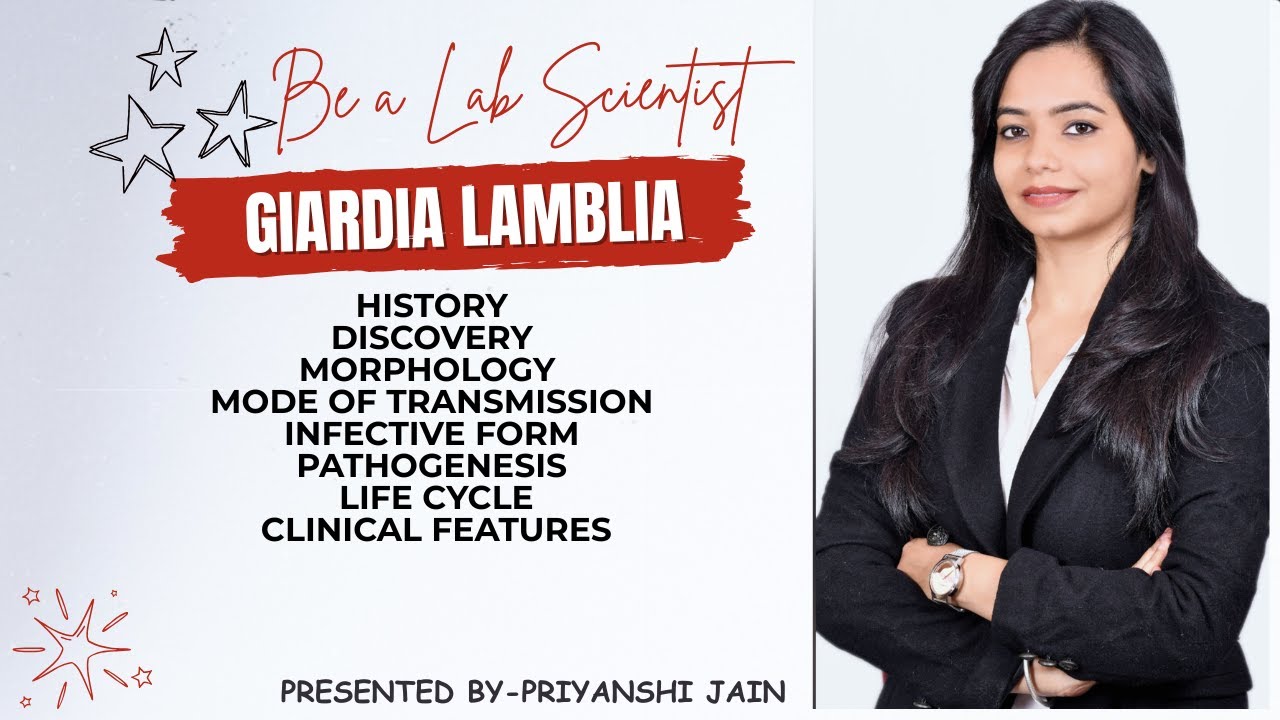 Giardia Lamblia | Morphology | Pathogenesis | Life Cycle | Clinical Features |