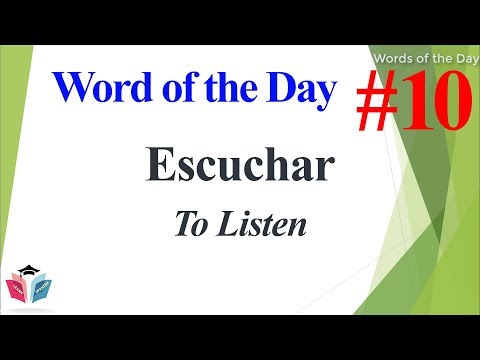 Spanish Word of the Day ★ To Listen ★ Spanish Words ★ Learn Spanish For Beginner