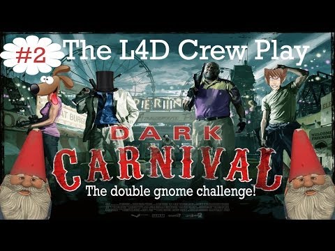 Steam Community :: Video :: The L4D Crew Play: Dark Carnival (double ...