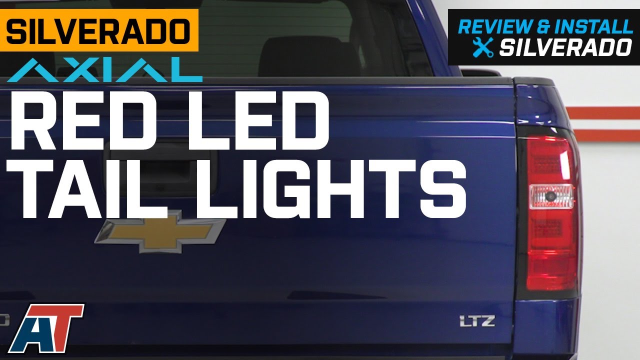 2014-2018 Silverado 1500 Axial Red LED Tail lights (w/o Factory LED Tail Lights) Review & Install