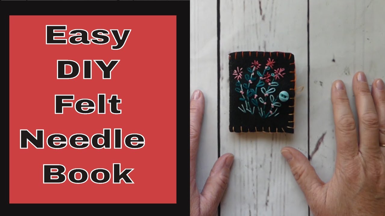 Easy DIY Felt Needle Book