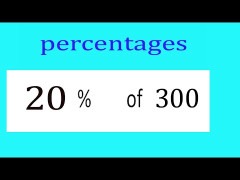 Percentages 20 Percentage(%) of 300