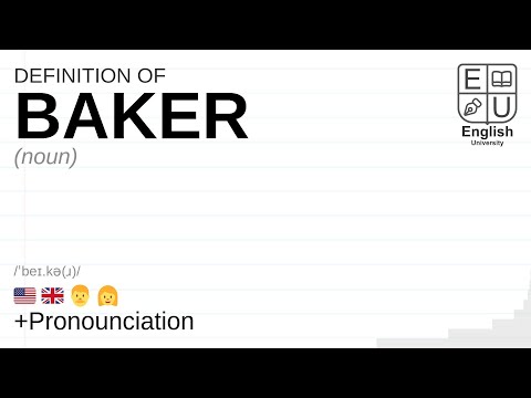 BAKER meaning, definition & pronunciation | What is BAKER? | How to say BAKER