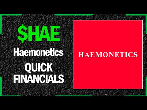 $HAE Stock - Haemonetics Corp | Quick Financials | LAST 12 YEARS