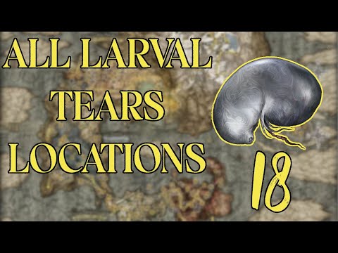 All 18 Larval Tear Locations | Elden Ring