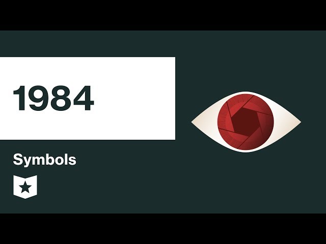 Exploring the Key Symbols in George Orwell's 1984 | Galaxy.ai