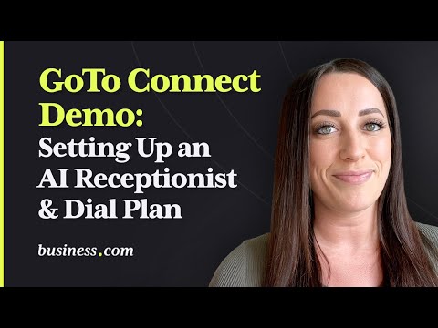 GoTo Connect Demo: Setting Up an AI Receptionist & Dial Plan