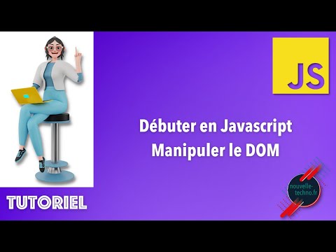 Learn 9 Débuter en Javascript Manipuler le document DOM - Mind Luster