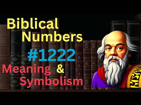 Biblical Number #1222 in the Bible – Meaning and Symbolism