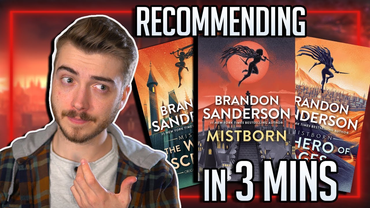 Recommending Mistborn in 3 Minutes
