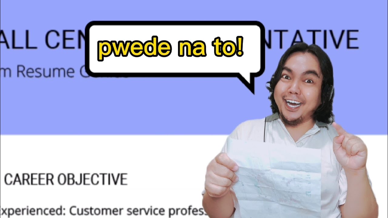 Ang WINNING RESUME ng isang CALL CENTER FIRST TIME APPLICANT