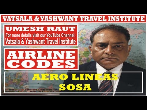 AERO LINEAS SOSA | AIRLINE CODES || for || TRAVEL AND TOURISM COURSES