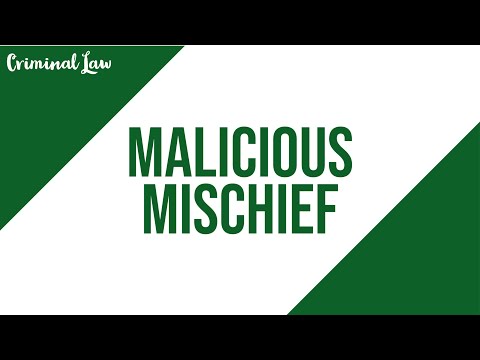 [Article 327] Malicious Mischief: Criminal Law Discussion