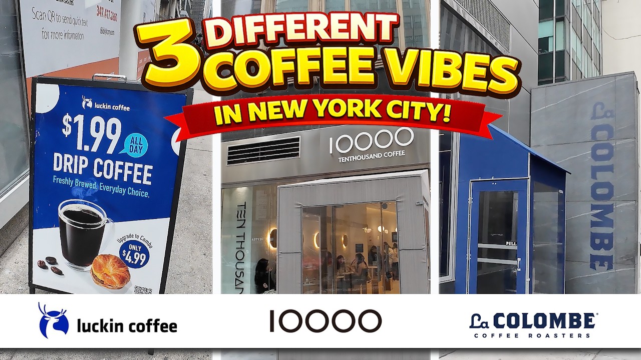 NYC Coffee Tour: Which Is Best? (Luckin, 10,000 Coffee, La Colombe)