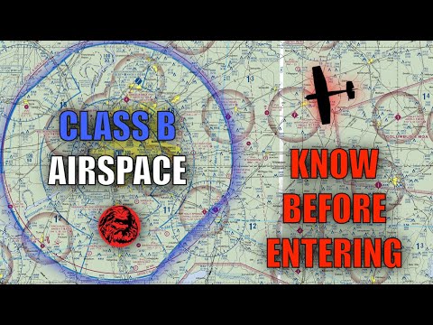 Class B Airspace {What You NEED to know} PPL Ground lesson 16