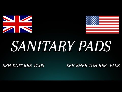 Learn How to Pronounce 'Sanitary Pads' Perfectly: UK vs USA (Hygiene Product Pronunciation)