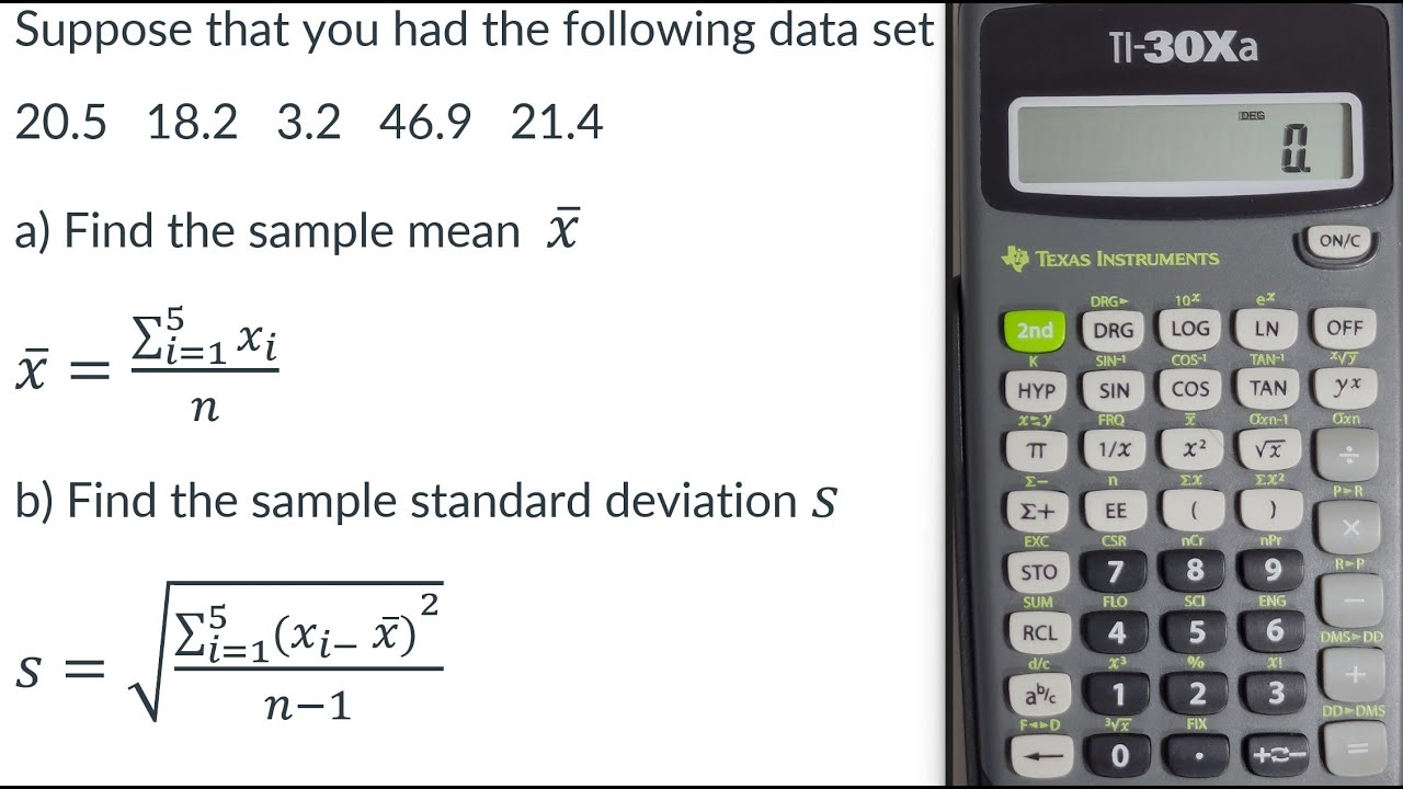 TI-30Xa - Standard Deviation & Mean - Step By Step Explanation
