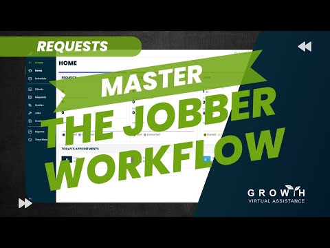 MASTER THE JOBBER WORKFLOW - JOBBER REQUEST FORM