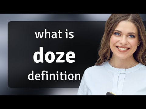 Doze — what is DOZE definition