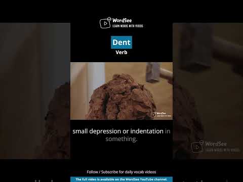 Learn the word dent in one minute - Improve your English vocabulary with real world examples