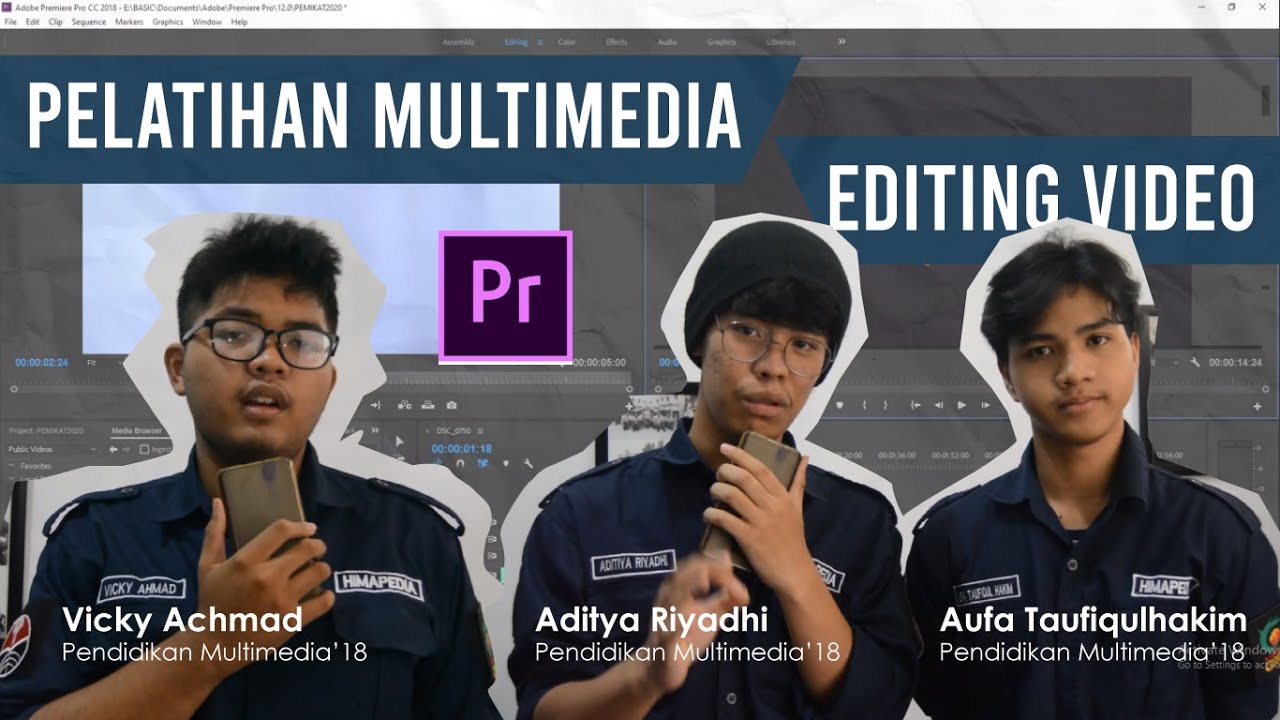 PELATIHAN VIDEO EDITING (ADOBE PREMIERE PRO)