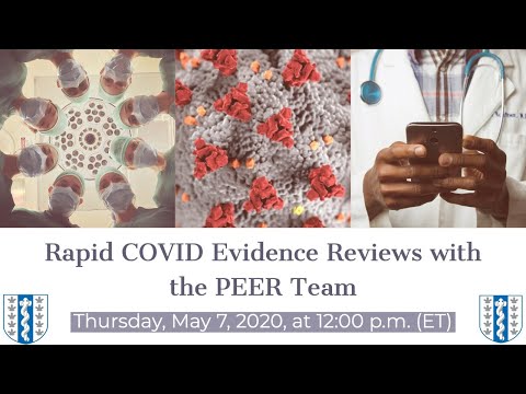 The COVID-19 Pivot: Rapid COVID Evidence Reviews with the PEER Team