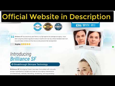 Brilliance SF Reviews - Brilliance SF Anti Anging Cream - Brilliance SF Cream Reviews