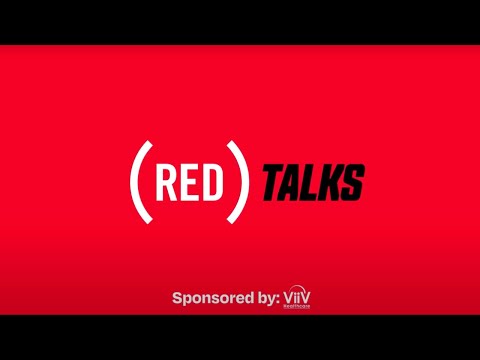 (RED) Talks — EMPOWERED Partners: ViiV Healthcare