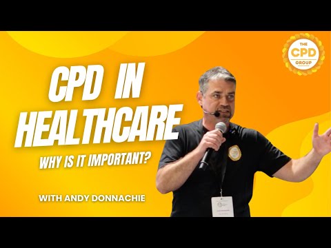 CPD in Healthcare | Why is CPD Important in Care?