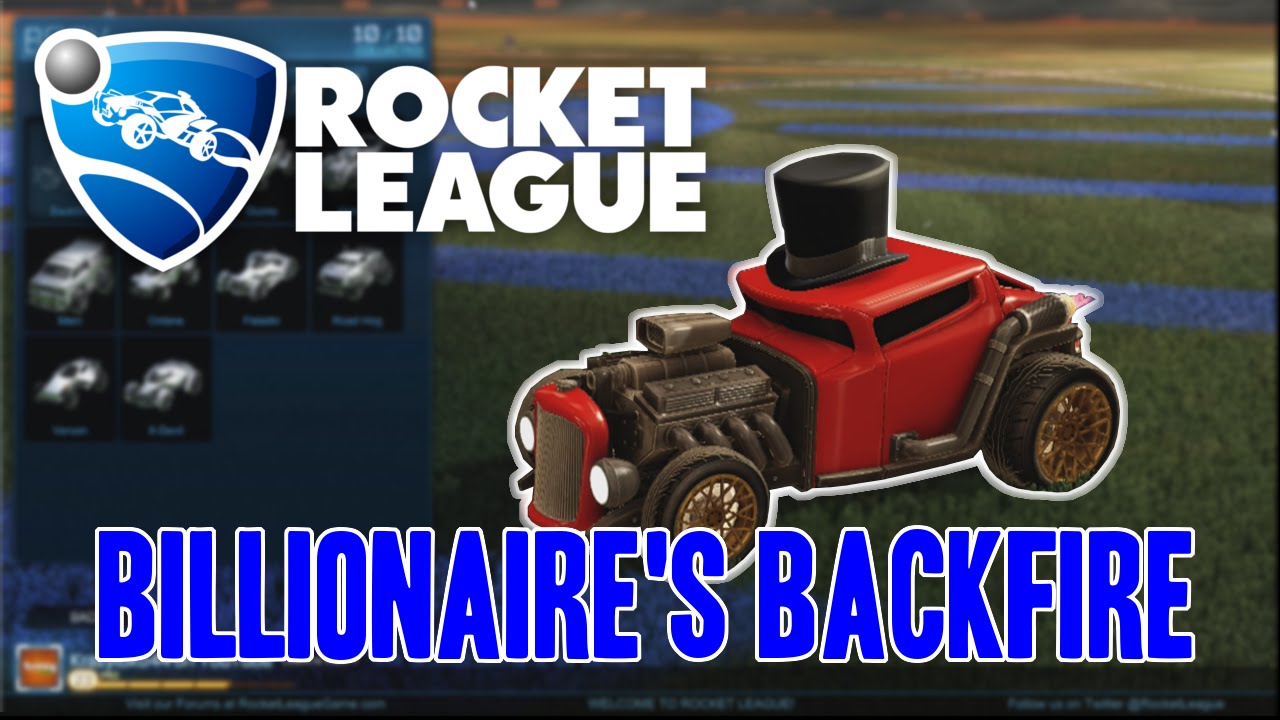 Rocket League Custom Cars - Billionaire's Backfire