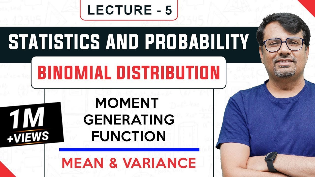 Understanding Binomial Distribution: Mean, Variance, and Moment ... Understanding Binomial Distribution: Mean, Variance, and Moment ...