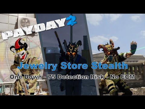 Steam Community :: Video :: Payday 2 - Jewelry Store Stealth - 75 ...