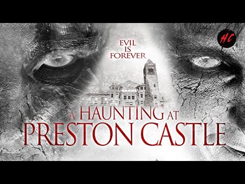 A Haunting At Preston Castle | Horror Central