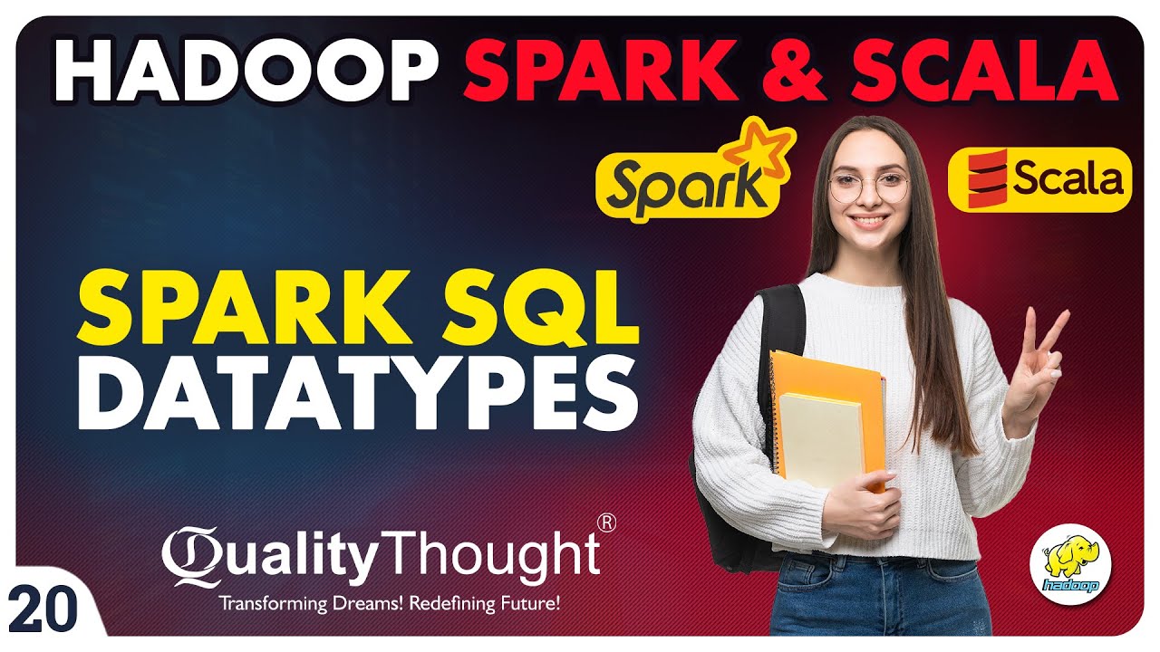 Spark SQL Data Types with Examples - Hadoop #spark & Scala Tutorial for Beginners | Session - 20