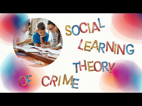 Social Learning Theories of Crime