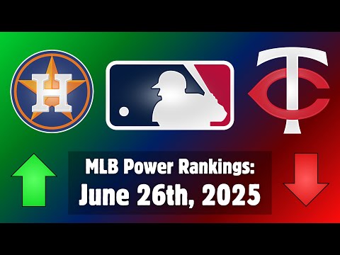 MLB Power Rankings: June 26th, 2025