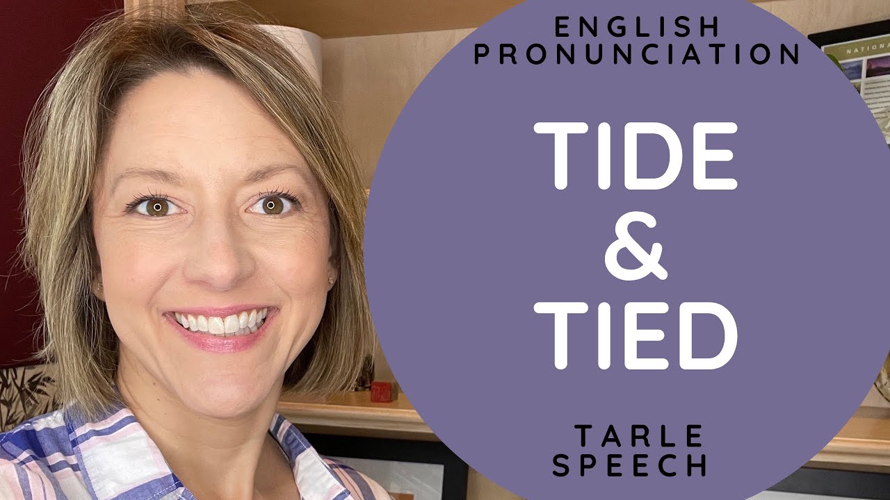 Learn to Pronounce TIDE & TIED - American English Homophone Pronunciation Lesson #learnenglish