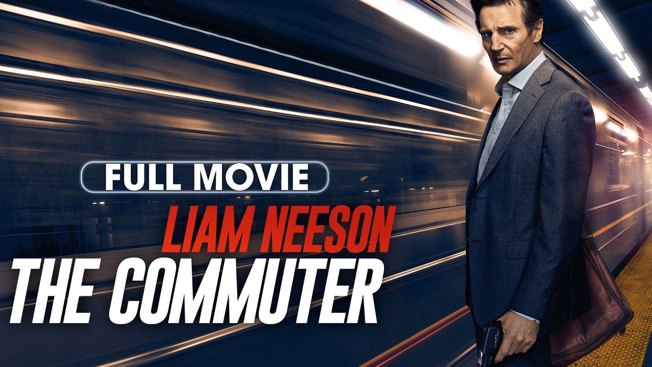 The Commuter (2018) | Full Movie | Liam Neeson, Vera Farmiga, Patrick Wilson